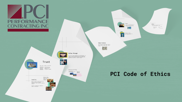PCI Code of Ethics by Trinity Mitchell on Prezi