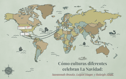 Como culturas diferentes celebran La Navidad: by Raleigh Zook on Prezi