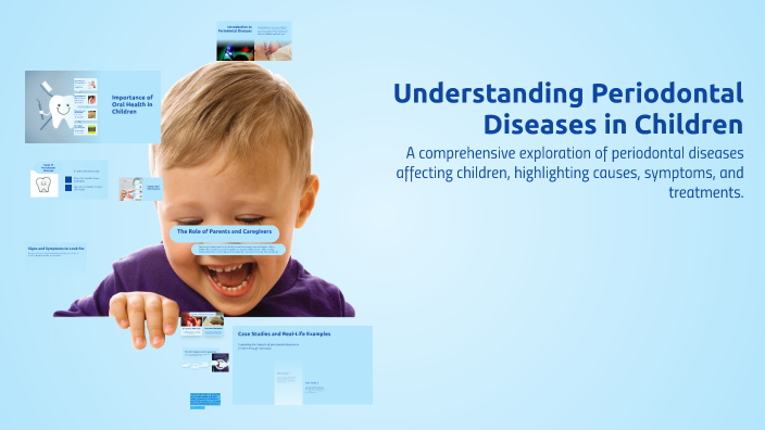 Understanding Periodontal Diseases in Children by عذراء فراس الخفاجي on ...