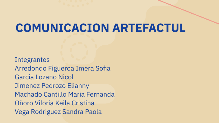 ARTIFACTUAL COMMUNICATION by Sandra Vega on Prezi
