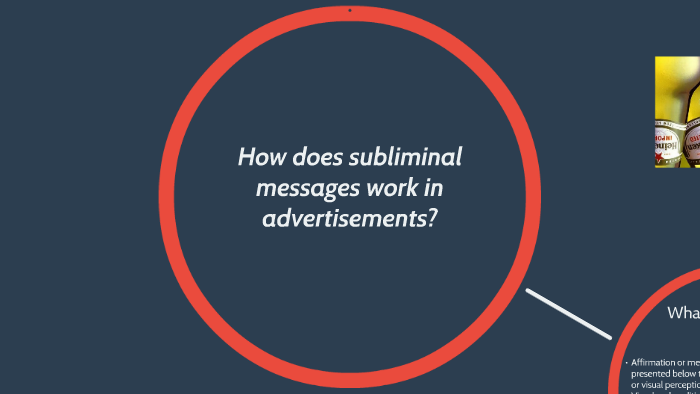 How does subliminal messages work in advertisements? by rodrigo arenas on Prezi