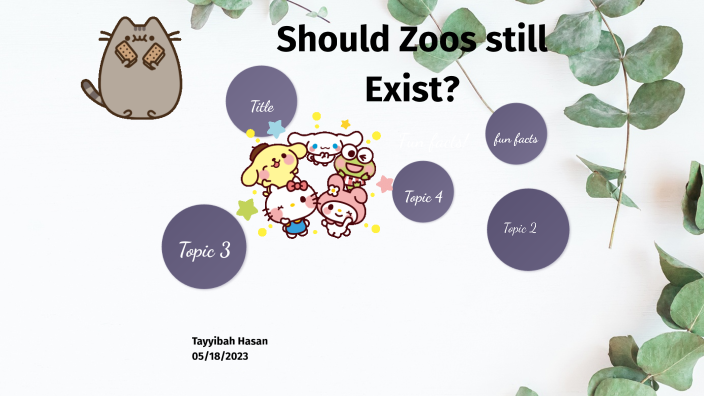 ~Should Zoos still Exist?~ by Tayyibah Hasan on Prezi