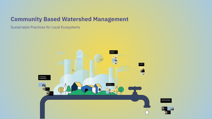 Community Based Watershed Management by Naba Goswami on Prezi