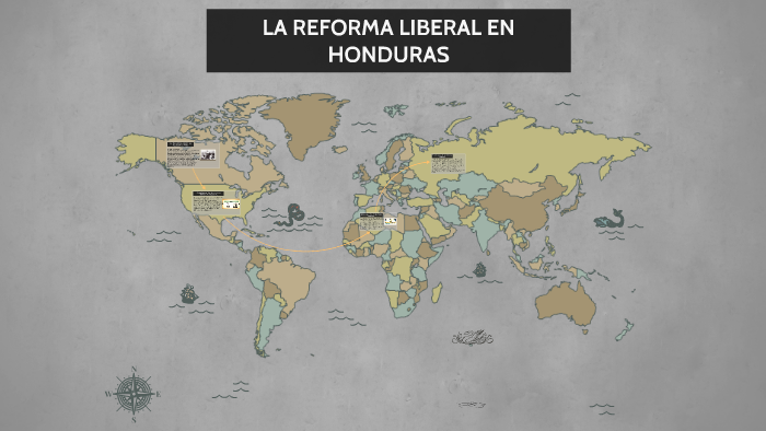 LA REFORMA LIBERAL EN HONDURAS by Magdiel Pineda on Prezi