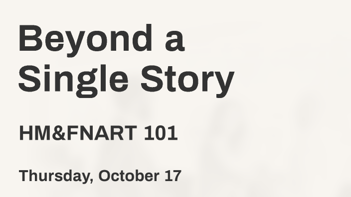 Beyond a Single Story by Una Tanovic on Prezi