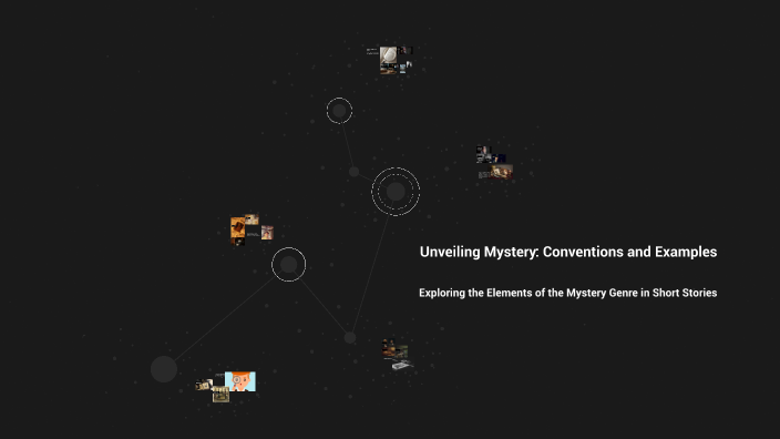 Unveiling Mystery: Conventions and Examples by 7488 Meera on Prezi