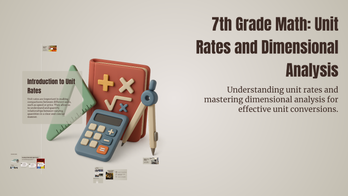 7th Grade Math: Unit Rates and Dimensional Analysis by Alliyah on Prezi