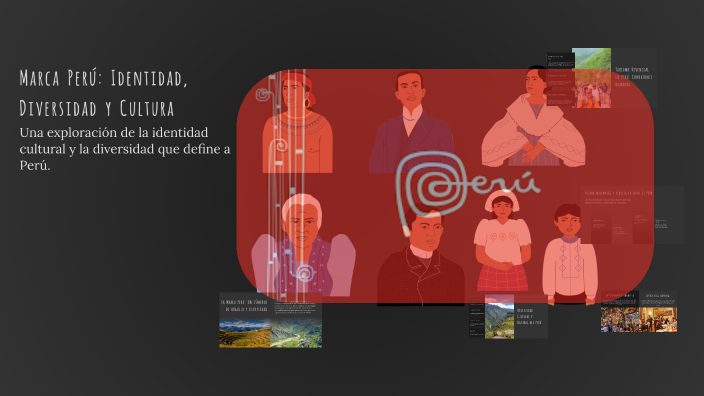 Marca Perú: Identidad, Diversidad y Cultura by NILTON ELIAS DE LA CRUZ ...