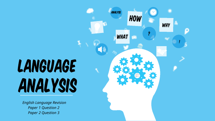 English Language Revision : Language Analysis by Michelle Johnston on Prezi