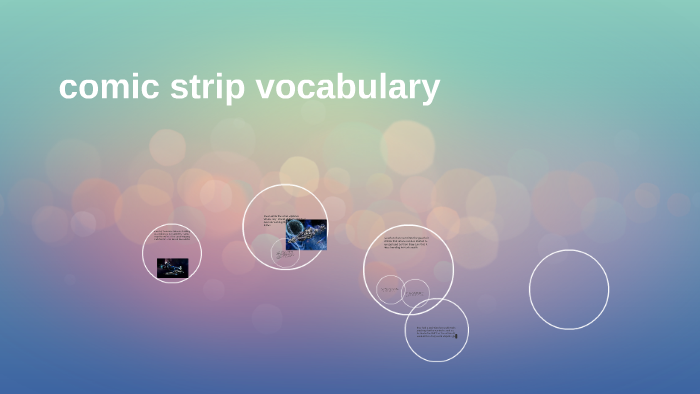 comic strip vocabulary by jadon olson on Prezi