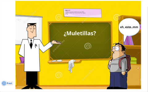 ¿Muletillas? by on Prezi