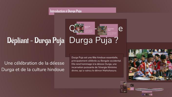 📘 Dépliant – Durga Puja by R3ㄨy UnknØwn on Prezi