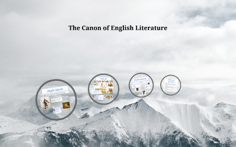 The Canon of English Literature by Melissa Goodrum on Prezi