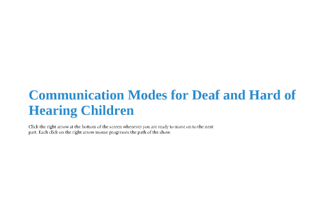 Communication Modes for Deaf and Hard-of-Hearing Students by Carolyn ...