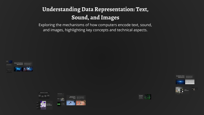 Understanding Data Representation: Text, Sound, and Images by Muzna ...