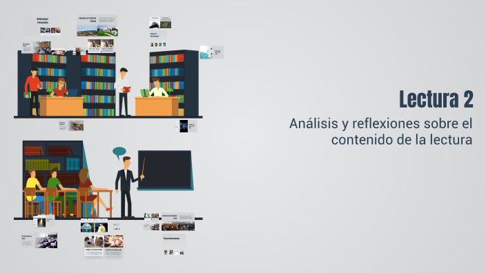 Lectura 2 by Nora Alonso on Prezi