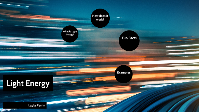 Light Energy Examples
