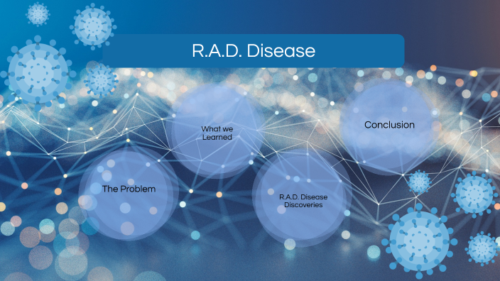 RAD Disease by Lauren Euper on Prezi