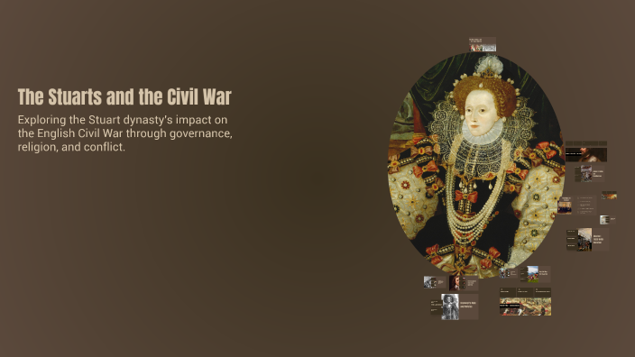 The Stuarts and the Civil War by Samuel pio 2406- on Prezi