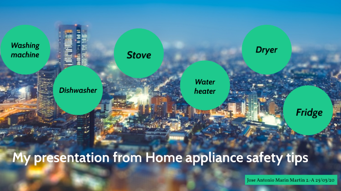 Home appliance safety tips by Jose Antonio Marín Martín on Prezi