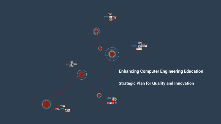 Enhancing Computer Engineering Education by suren lockwood on Prezi