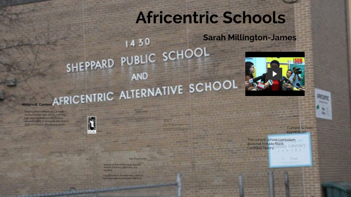 Afrocentric Schools by Sara Sanabs on Prezi