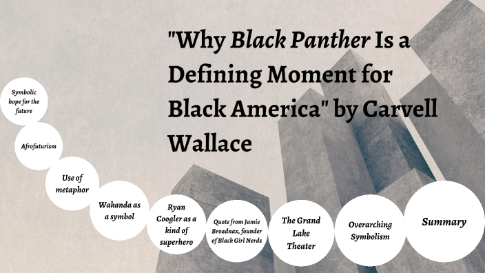 "Why Black Panther Is a Defining Moment for Black America" by Shelagh ...