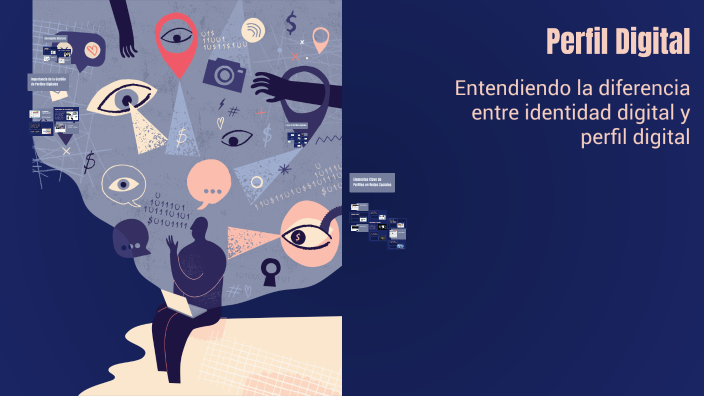 Perfil Digital by José Blanco Herrera on Prezi