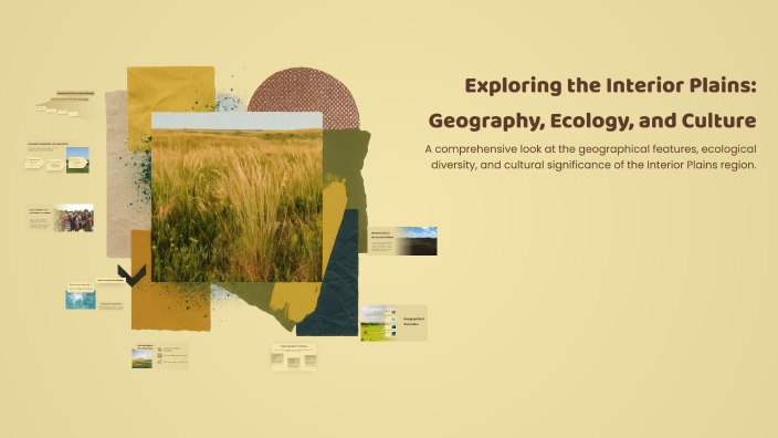 Exploring the Interior Plains: Geography, Ecology, and Culture by ...