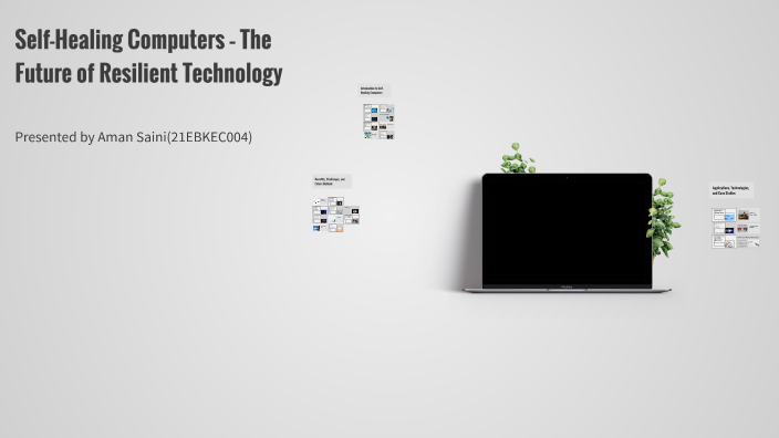 Self-Healing Computers – The Future of Resilient Technology by aman bot ...