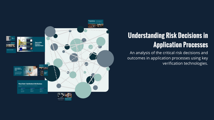 Understanding Risk Decisions in Application Processes by Jeremy Grahn ...