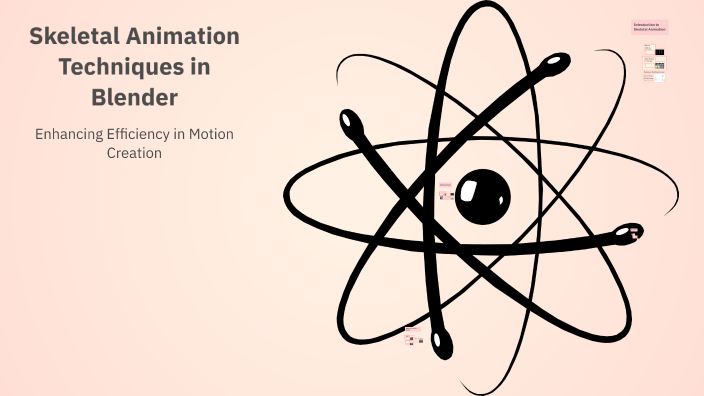 Skeletal Animation Techniques in Blender by Game Keaper on Prezi