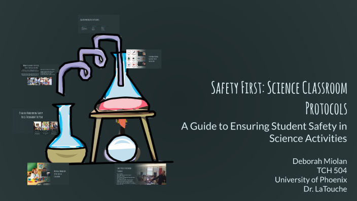 Safety First: Science Classroom Protocols by Deborah Miolan on Prezi
