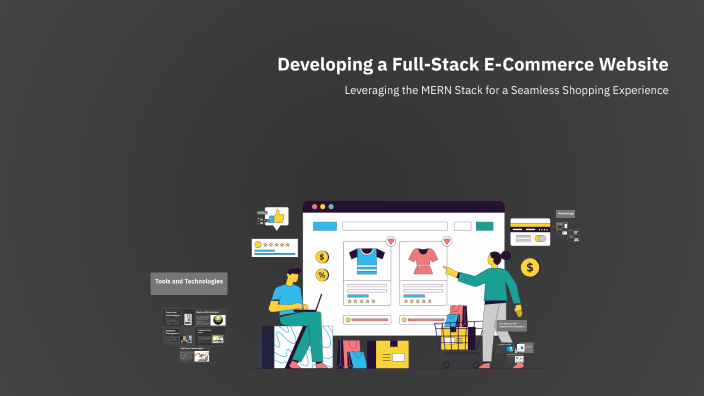 Developing a Full-Stack E-Commerce Website by Khushi Mittal on Prezi