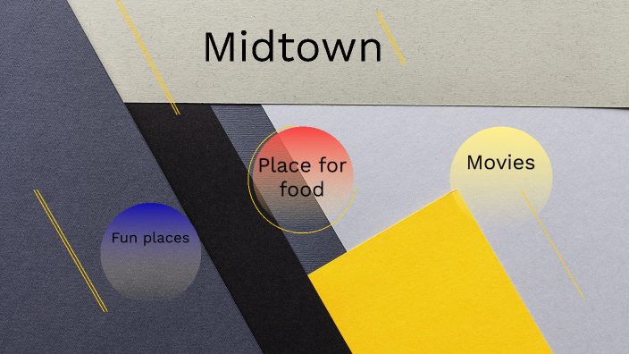 Midtown by Lucas Selmer on Prezi