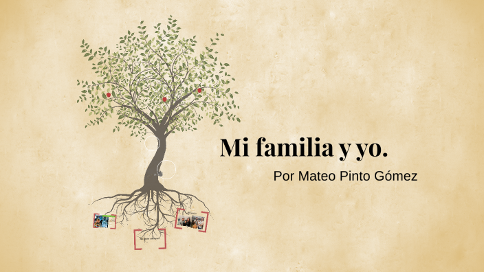 Mi familia y yo. by Carlos Pinto on Prezi