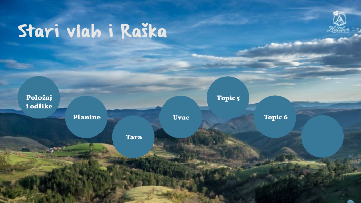 stari vlah i raska by ana brajdic on Prezi