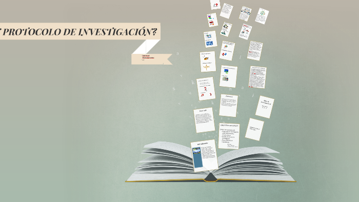 ¿QUE ES UN PROTOCOLO DE INVESTIGACION? by Abraham Leyva on Prezi