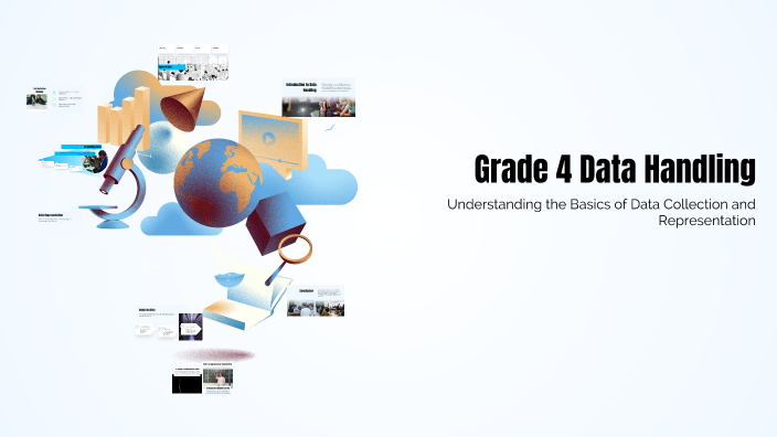 Grade 4 Data Handling by KAVITA THE EDUCATOR on Prezi