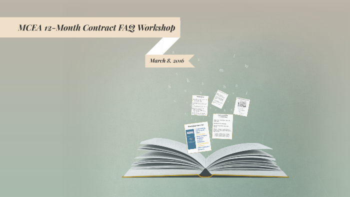 MCEA 12-Month Contract FAQ Workshop by Joia Jones on Prezi