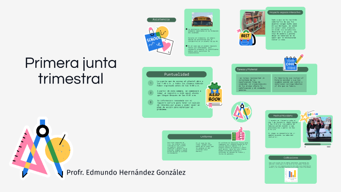 Junta Trimestral, Entrega de calificaciones by Geovani Garcia on Prezi