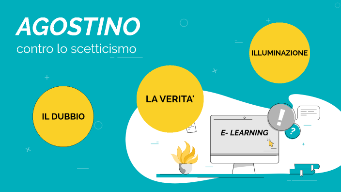 Agostino contro lo scetticismo by Emma Bullado on Prezi