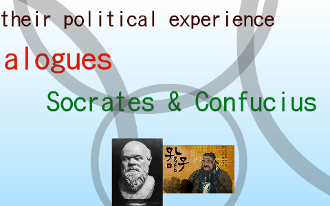 Socrates and Confucius by yiyi socrates on Prezi