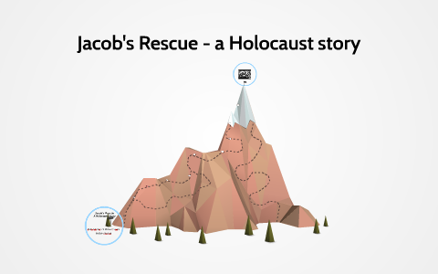 Jacob's Rescue by Beth Mcclard on Prezi