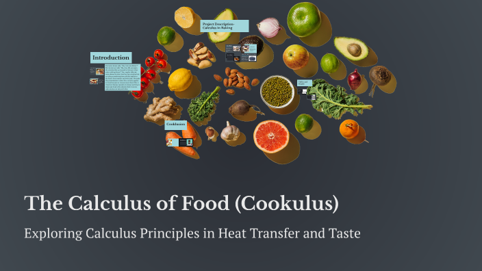 The Calculus of Food by victoria arellano on Prezi