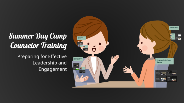Summer Day Camp Counselor Training by Samantha Applegate on Prezi