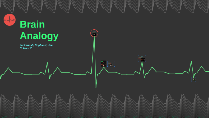 Brain Analogy by Jackson Oettinger on Prezi