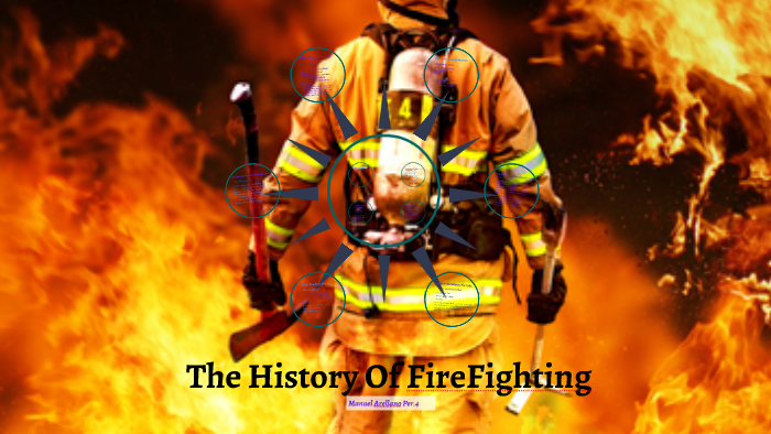 Fire Fighting Timeline by Manuel Arellano on Prezi