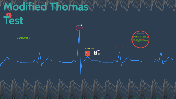 Modified thomas test by aalycia agee on Prezi