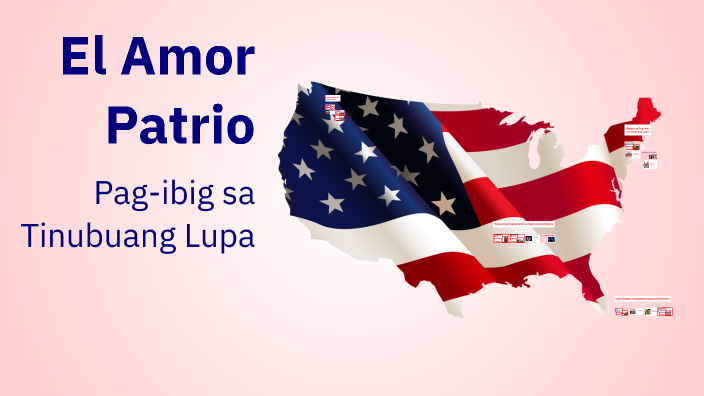 El Amor Patrio by D'angelo Reguyal on Prezi